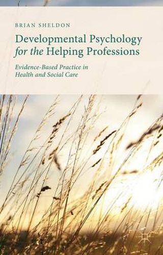 Developmental Psychology for the Helping Professions: Evidence-Based ...