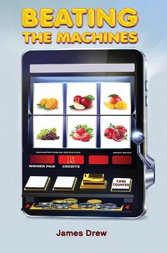 Beating the Machines, James Drew (9781035820849) — Readings Books