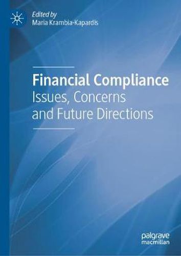 Financial Compliance: Issues, Concerns and Future Directions ...