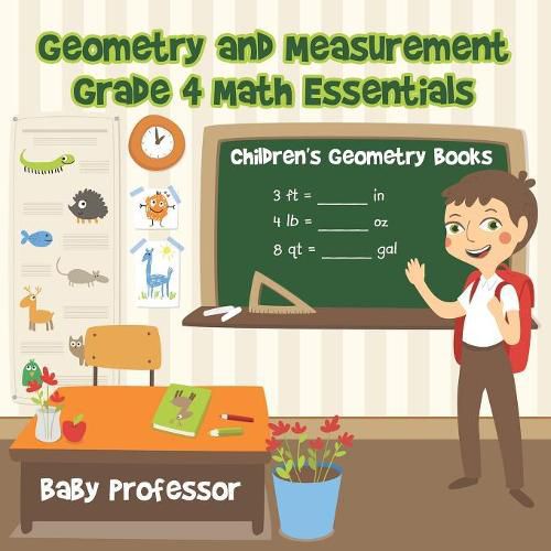 Geometry and Measurement Grade 4 Math Essentials: Children's Geometry ...