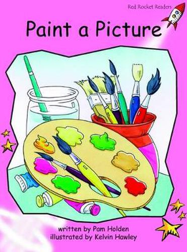 Red Rocket Readers: Pre-Reading Fiction Set B: Paint a Picture, Pam ...
