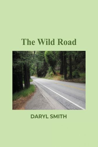 The Wild Road, Daryl Smith (9798896495796) — Readings Books