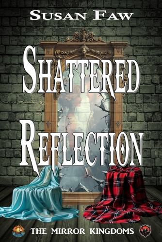 Shattered Reflection, Susan Faw (9781989022740) — Readings Books