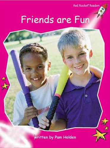 Red Rocket Readers: Emergent Non-Fiction Set B: Friends Are Fun, Pam ...