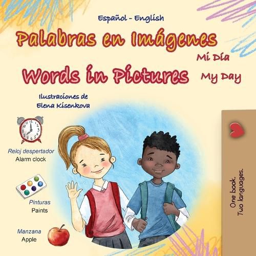 Words in Pictures - My Day (Spanish English Bilingual Children's Book ...
