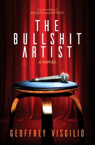 The Bullshit Artist, Geoffrey Visgilio (9781733070966) — Readings Books
