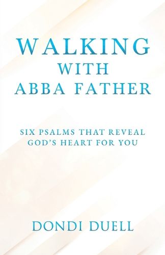 Walking With Abba Father, Dondi Duell (9798896942221) — Readings Books