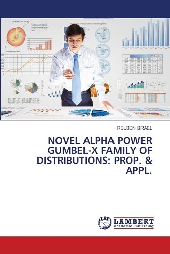 Novel Alpha Power Gumbel-X Family of Distributions, Reuben Israel ...