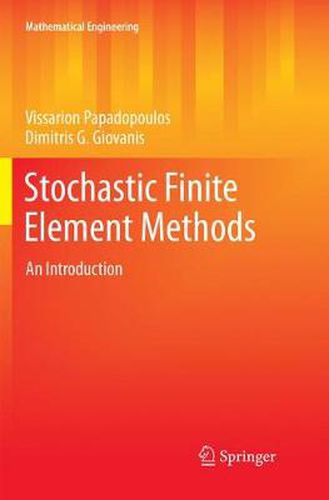 Stochastic Finite Element Methods An Introduction Vissarion