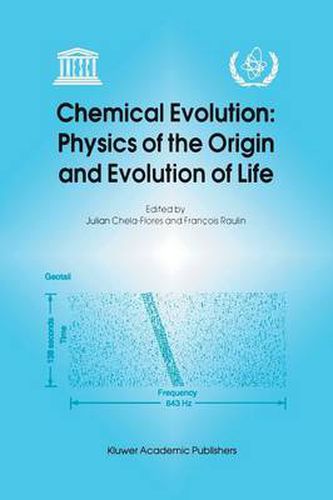 Chemical Evolution: Physics of the Origin and Evolution of Life ...