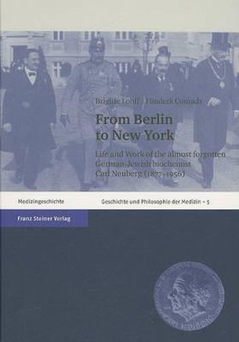 From Berlin to New York: Life and Work of the Almost Forgotten German ...