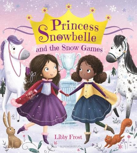 Princess Snowbelle and the Snow Games, Libby Frost (9781547600250) — Readings Books