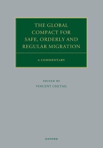 The Global Compact for Safe, Orderly and Regular Migration ...