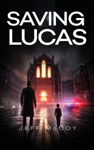 Saving Lucas, Jeff McCoy (9781807023690) — Readings Books