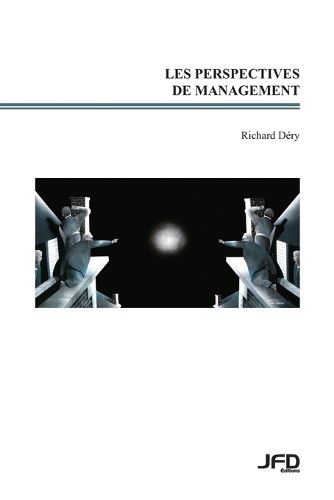 Les perspectives de management, Richard Dery (9782923710099) — Readings ...