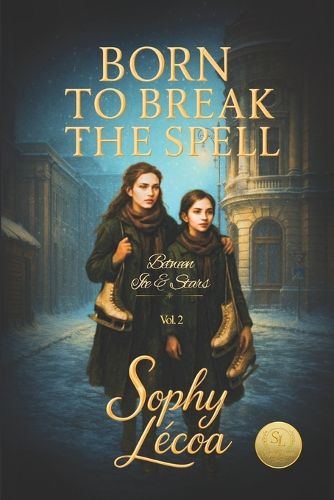 Born to Break the Spell, Sophy Le'coa (9781969457067) — Readings Books