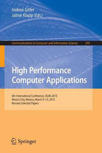 High Performance Computer Applications: 6th International Conference ...