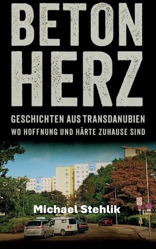 Beton Herz, Michael Stehlik (9783695724505) — Readings Books