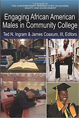 Engaging African American Males in Community Colleges, (9781641132282 ...