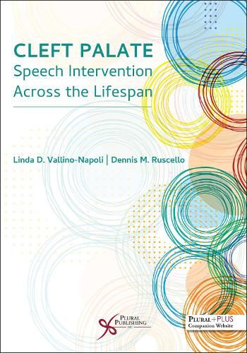 Cleft Palate Speech Intervention Across the Lifespan, Linda Vallino ...