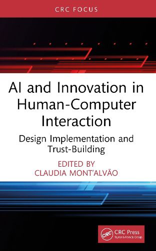 Ai And Innovation In Human Computer Interaction 9781041215578