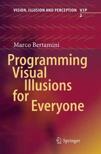 Programming Visual Illusions for Everyone, Marco Bertamini ...