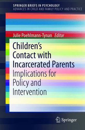 Children's Contact with Incarcerated Parents: Implications for Policy ...