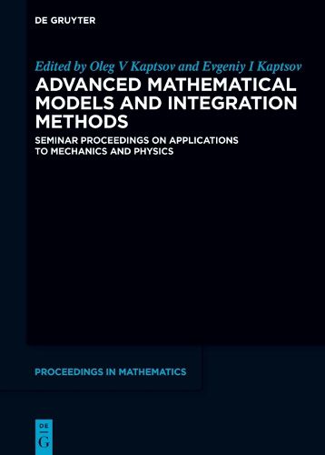 Advanced Mathematical Models and Integration Methods, (9783112226926) — Readings Books