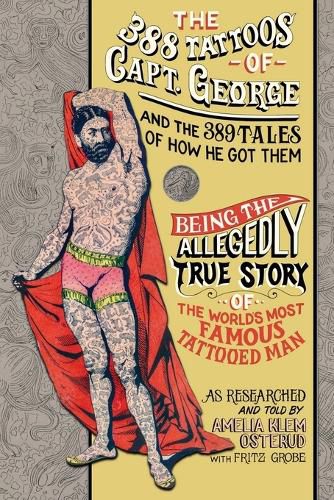 The 388 Tattoos of Captain George and the 389 Tales of How He Got Them ...