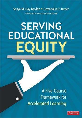 Serving Educational Equity, Sonya Murray-Darden, Gwendolyn Y. Turner ...