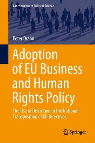Adoption of EU Business and Human Rights Policy: The Use of Discretion ...