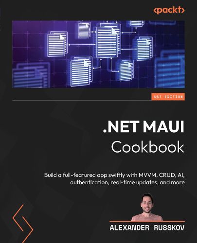 .NET MAUI Cookbook, Alexander Russkov (9781835461129) — Readings Books