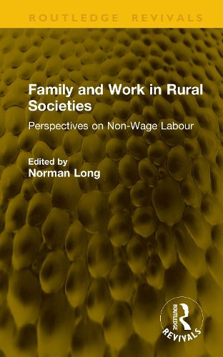 Family and Work in Rural Societies, (9781041202608) — Readings Books
