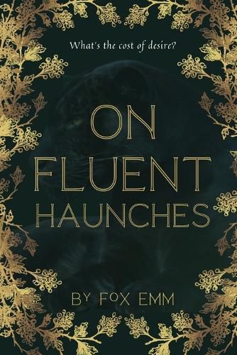 On Fluent Haunches, Fox Emm (9780997084153) — Readings Books
