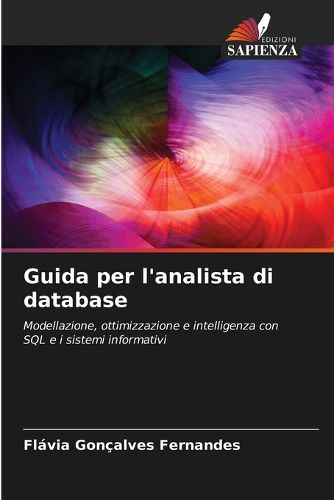Guida per l'analista di database, Flavia Goncalves Fernandes ...