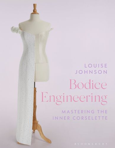 Bodice Engineering, Louise Johnson (9781350537163) — Readings Books