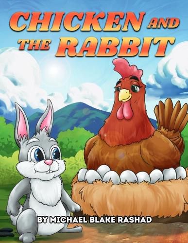Chicken and the Rabbit, Michael Blake Rashad (9781649708717) — Readings ...
