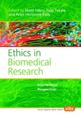 Ethics in Biomedical Research: International Perspectives ...