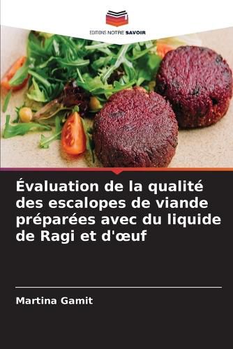 Evaluation de la qualite des escalopes de viande preparees avec du ...