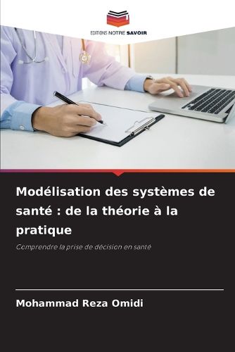 Modelisation des systemes de sante, Mohammad Reza Omidi (9786209663246 ...