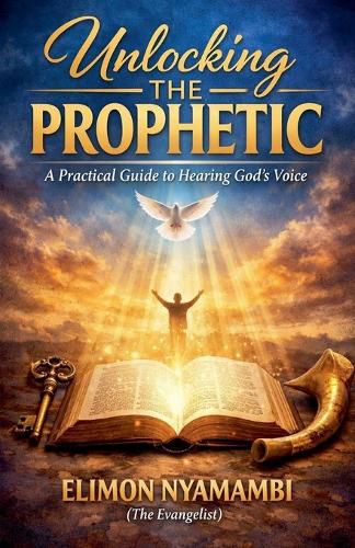 Unlocking the Prophetic, Elimon Nyamambi (9798232890124) — Readings Books