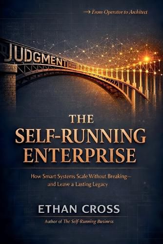 The Self-Running Enterprise, Ethan Cross (9798233977985) — Readings Books
