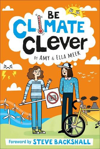 Be Climate Clever, DK,Amy Meek,Ella Meek (9780241533390) — Readings Books