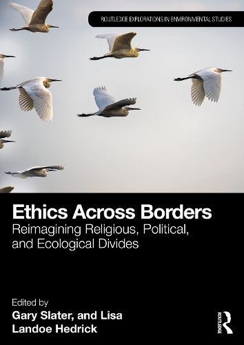 Ethics Across Borders, (9781032894577) — Readings Books