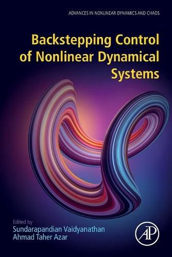 Backstepping Control Of Nonlinear Dynamical Systems 9780128175828 — Readings Books
