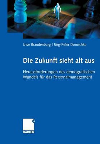Die Zukunft Sieht Alt Aus: Herausforderungen Des Demografischen Wandels ...