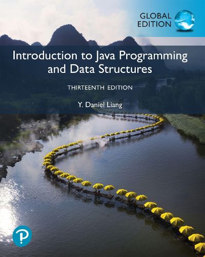 Introduction to Java Programming and Data Structures, Global Edition, Y ...