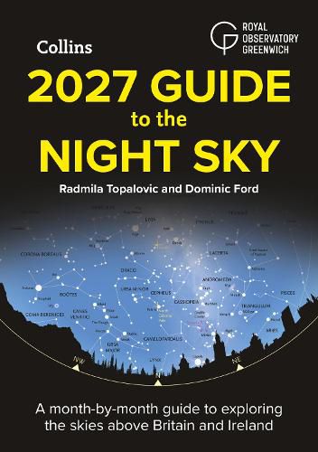 2027 Guide to the Night Sky, Radmila Topalovic, Dominic Ford, Royal ...