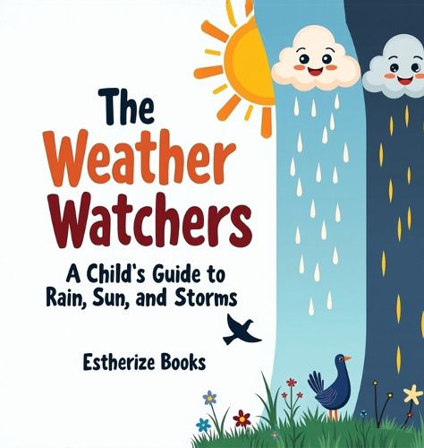 The Weather Watchers, Estherize Books (9798349621956) — Readings Books