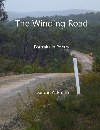 The Winding Road, Duncan a Rouch (9780645733952) — Readings Books